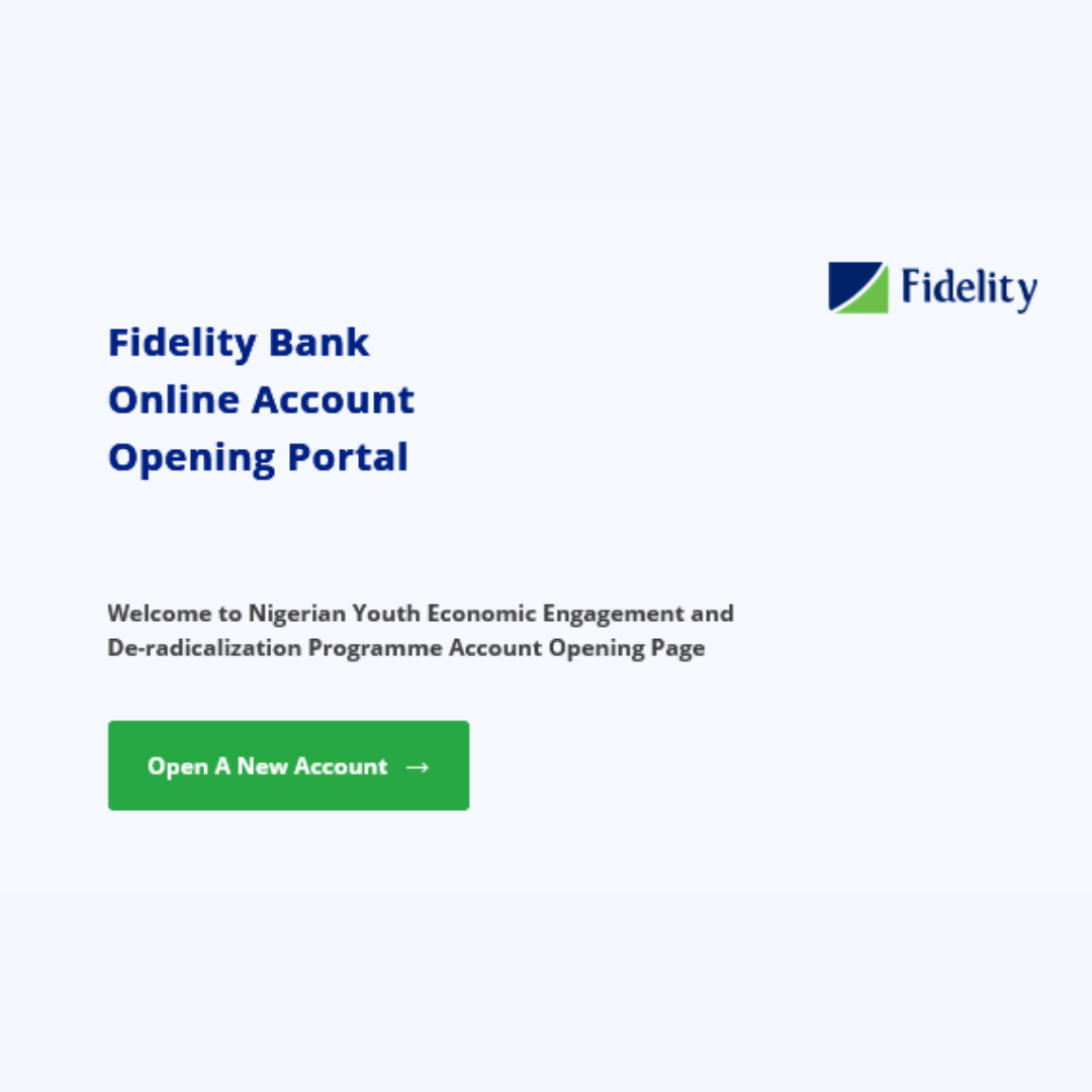 How to Open a Fidelity Bank Account for NIYEEDEP Program